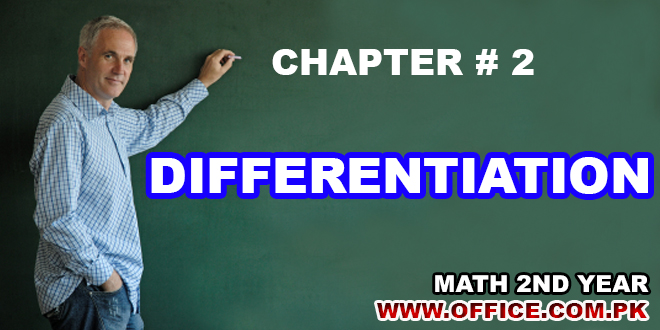 CH2- DIFFERENTIATION MATH NOTES FSC-II 2ND YEAR PDF - Office Notes