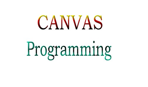 Canvas Programming ~ CSPrograms4u