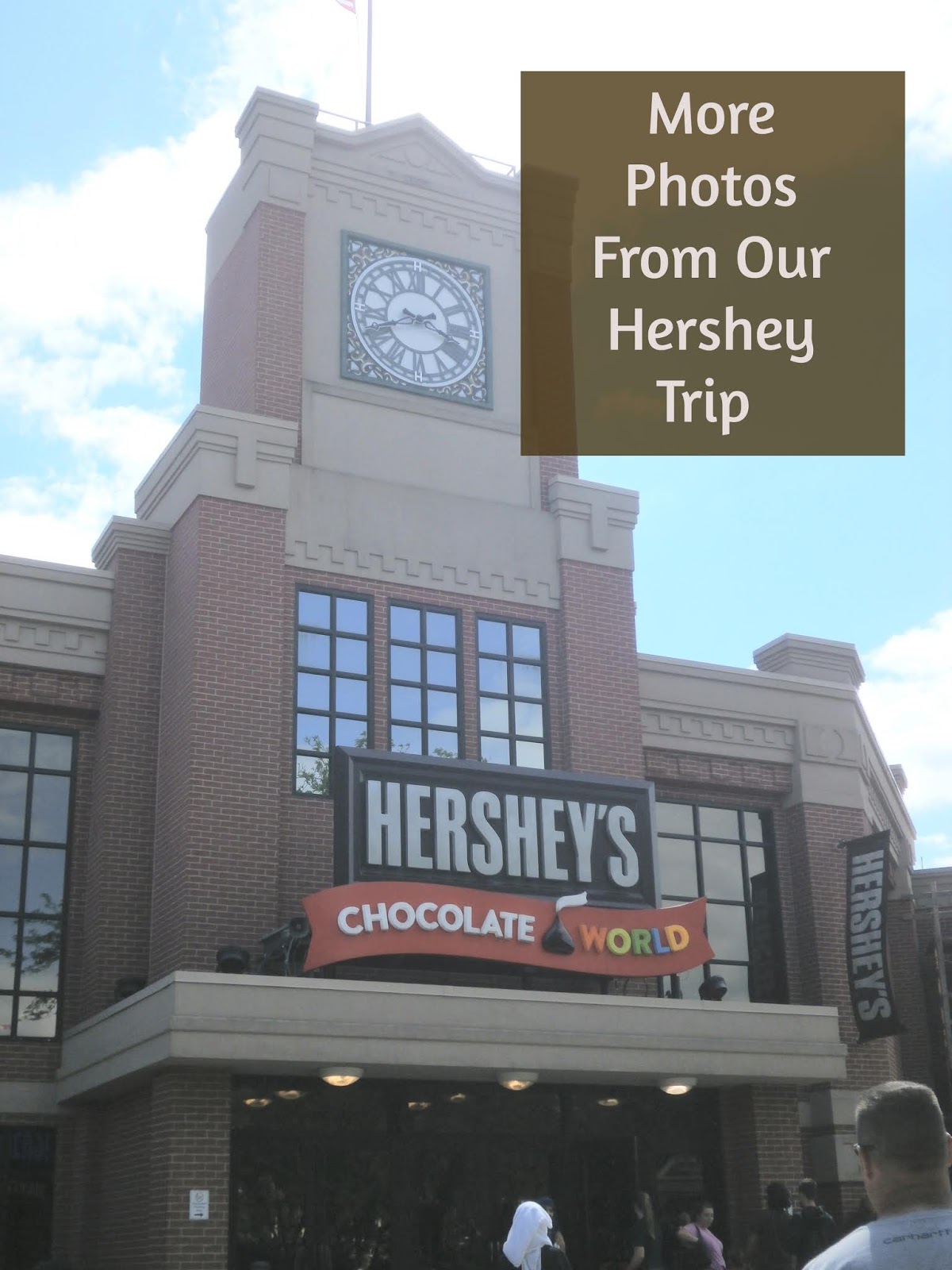 More Pictures from our Hershey Trip