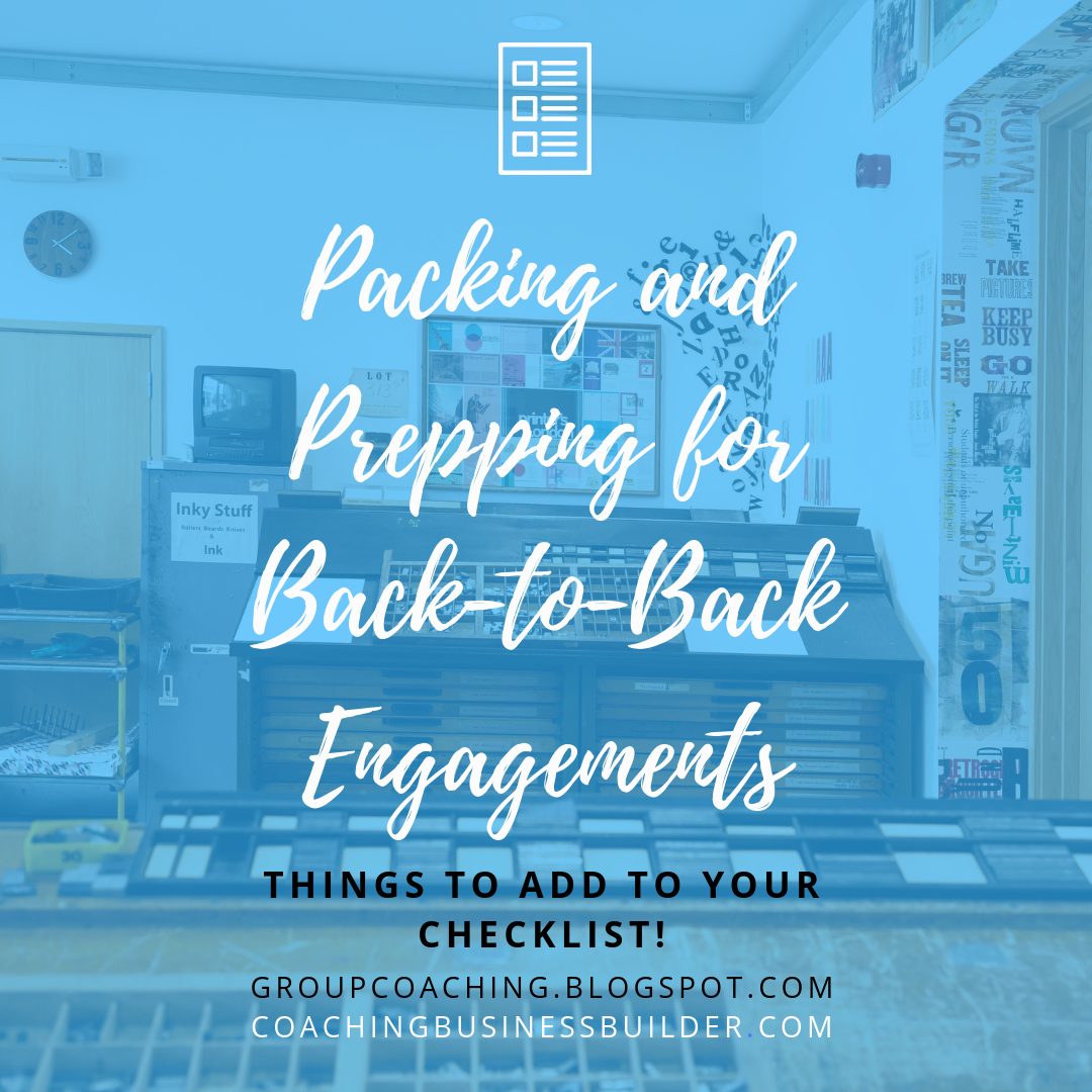 Group Coaching: Ins and Outs: What to Pack and Prep for Back to Back In ...