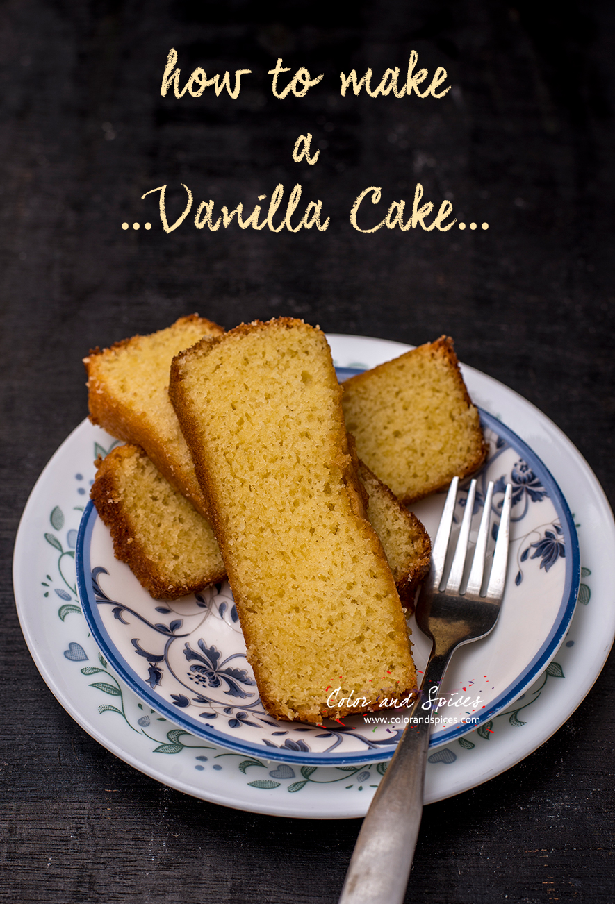 Color and Spices: How to make a simple vanilla cake...