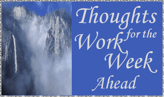 Reflections from Bon Bon Pond: Have a Wonderful Week!