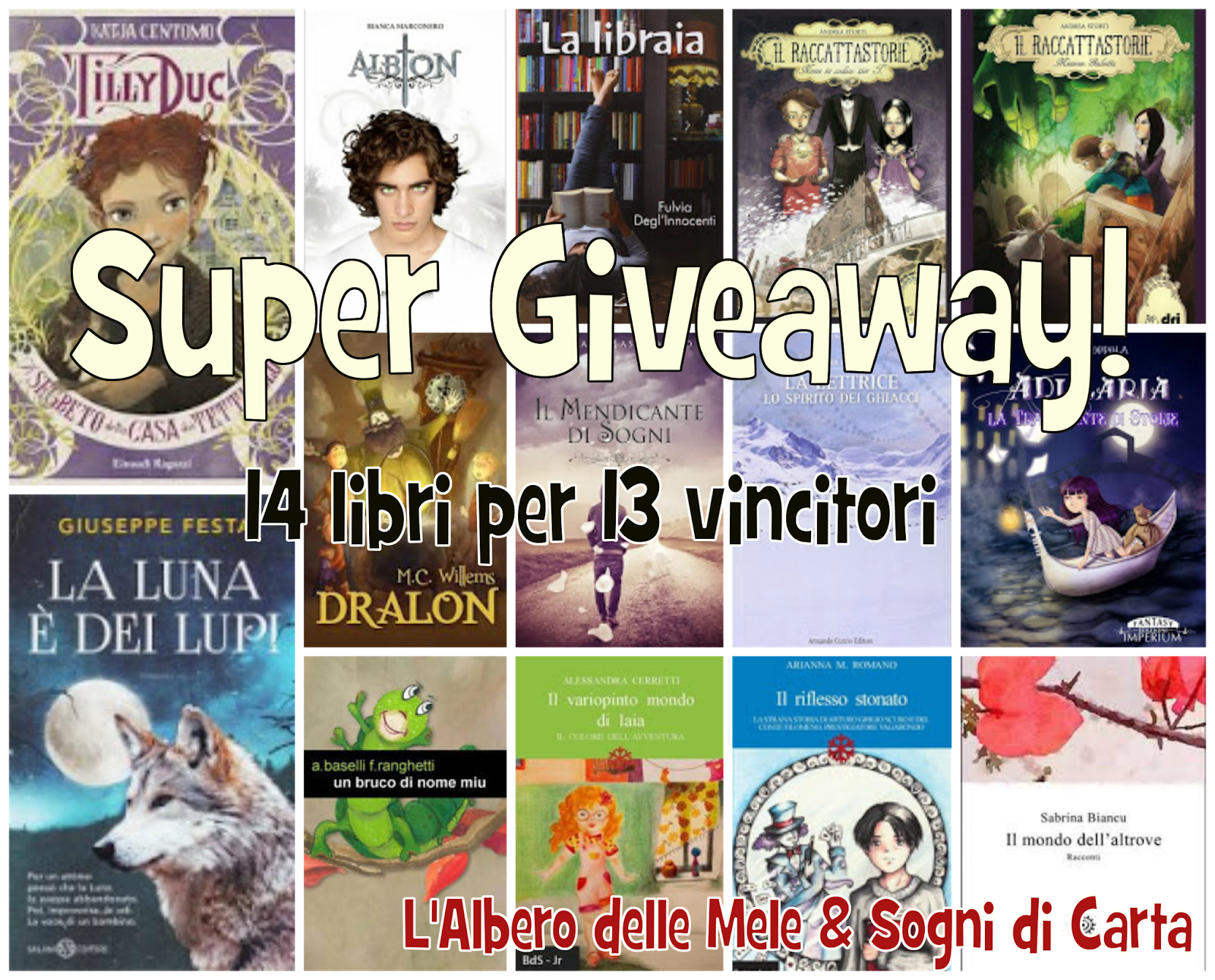Sogni di Carta: Super Giveaway: 14 libri per 13 vincitori!