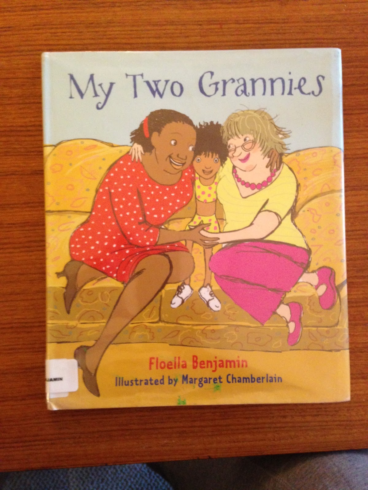 Everything Children's Literature: My Two Grannies & My Two Grandads