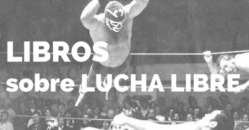 Cabezabajo. Blog de comics, lucha libre y cultura popular.: Libros ...