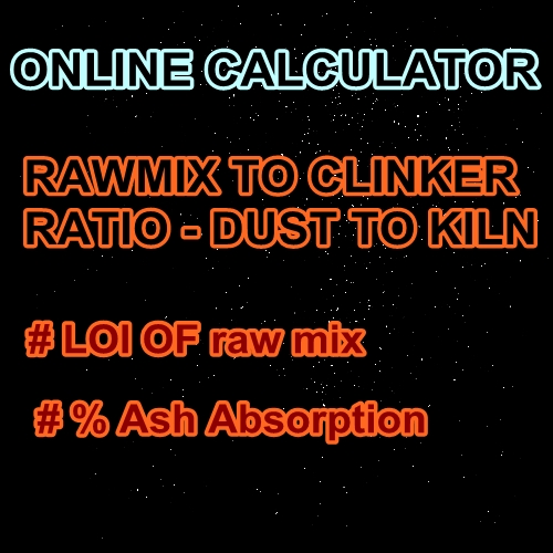 RAW MIX TO CLINKER RATIO - Dust to Kiln - Cement Technology