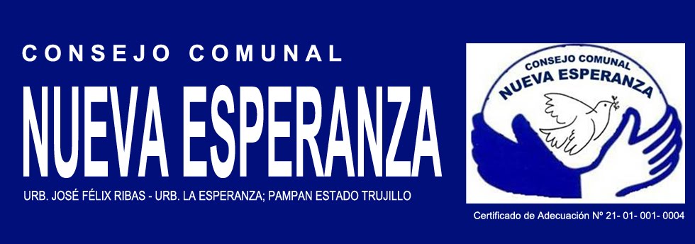 CONSEJO COMUNAL NUEVA ESPERANZA- VENEZUELA: Colectivo de Coordinación ...