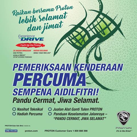 Motoring-Malaysia: THE PROTON HARI RAYA SAFETY CAMPAIGN IS BACK AGAIN ...