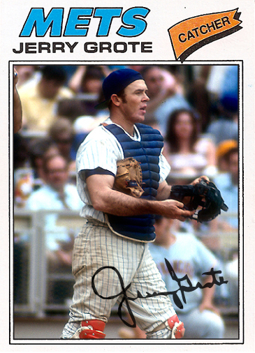 WHEN TOPPS HAD (BASE)BALLS!: MISSING IN ACTION- 1977 JERRY GROTE
