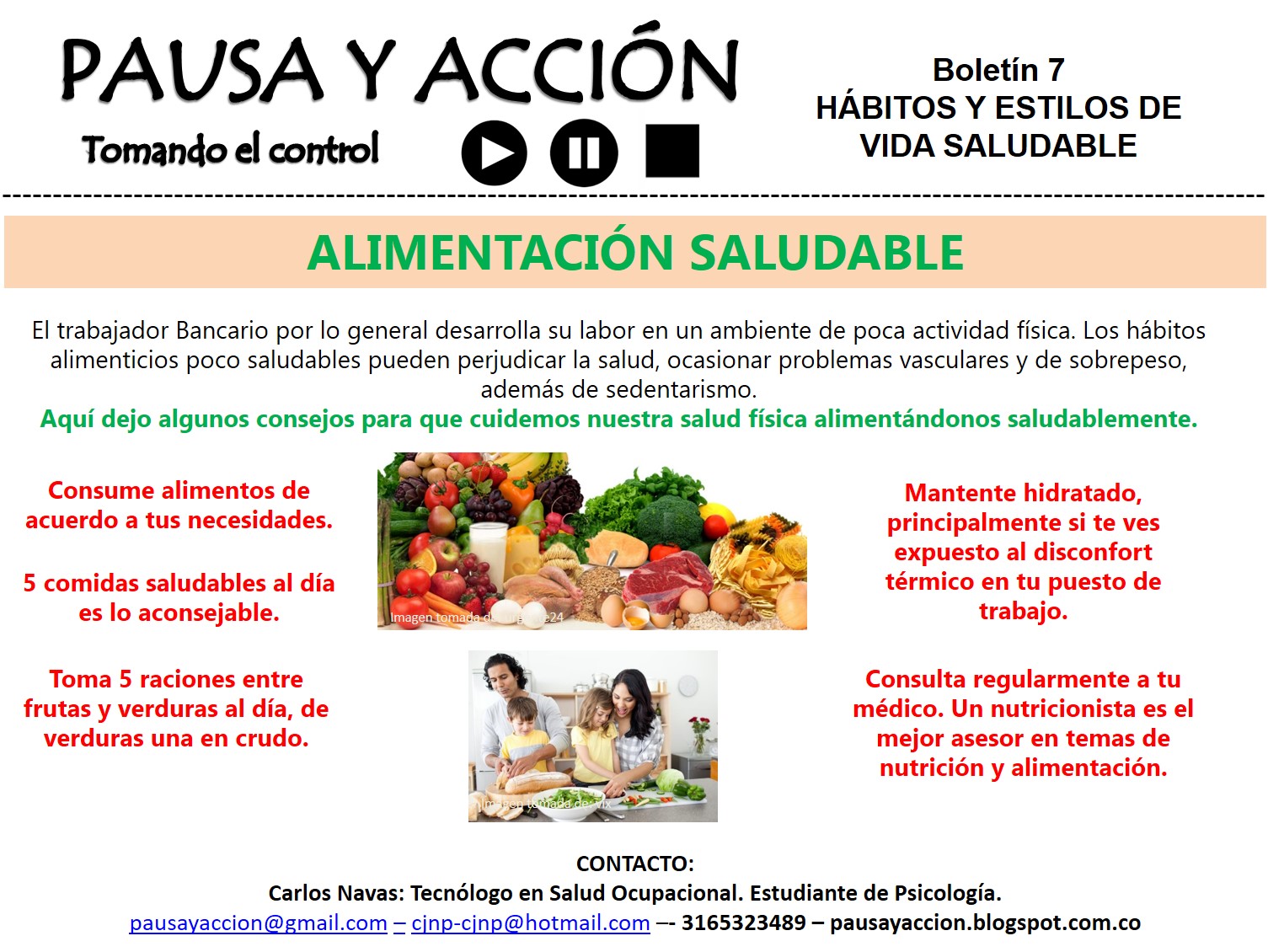 PAUSA Y ACCIÓN: BOLETÍN 7 ALIMENTACIÓN SALUDABLE PAUSA Y ACCIÓN: BOLETÍN 7 ALIMENTACIÓN SALUDABLE