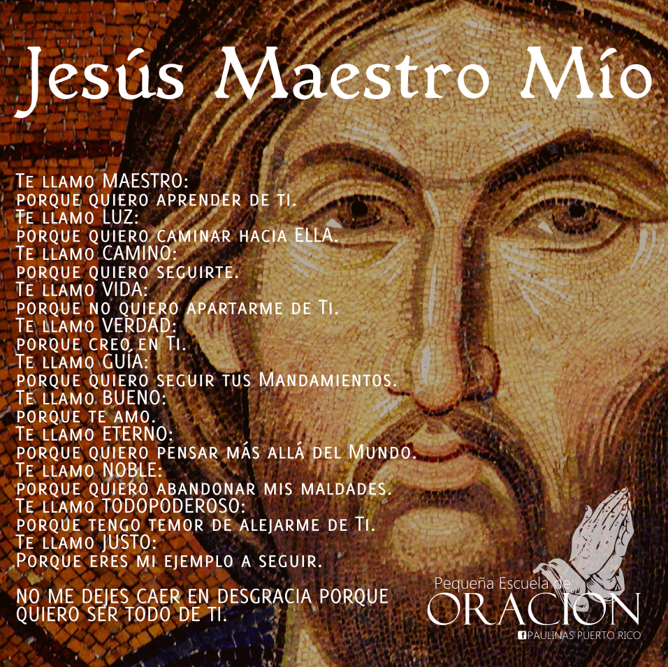 EL DIVINO JESUS MAESTRO, CAMINO, VERDAD Y VIDA