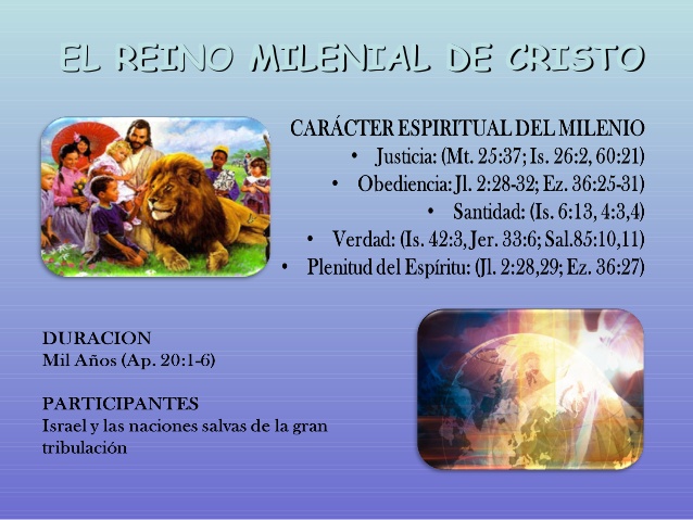 APOCALIPTICO: EL REINO MILENIAL DE CRISTO APOCALIPTICO: EL REINO MILENIAL DE CRISTO