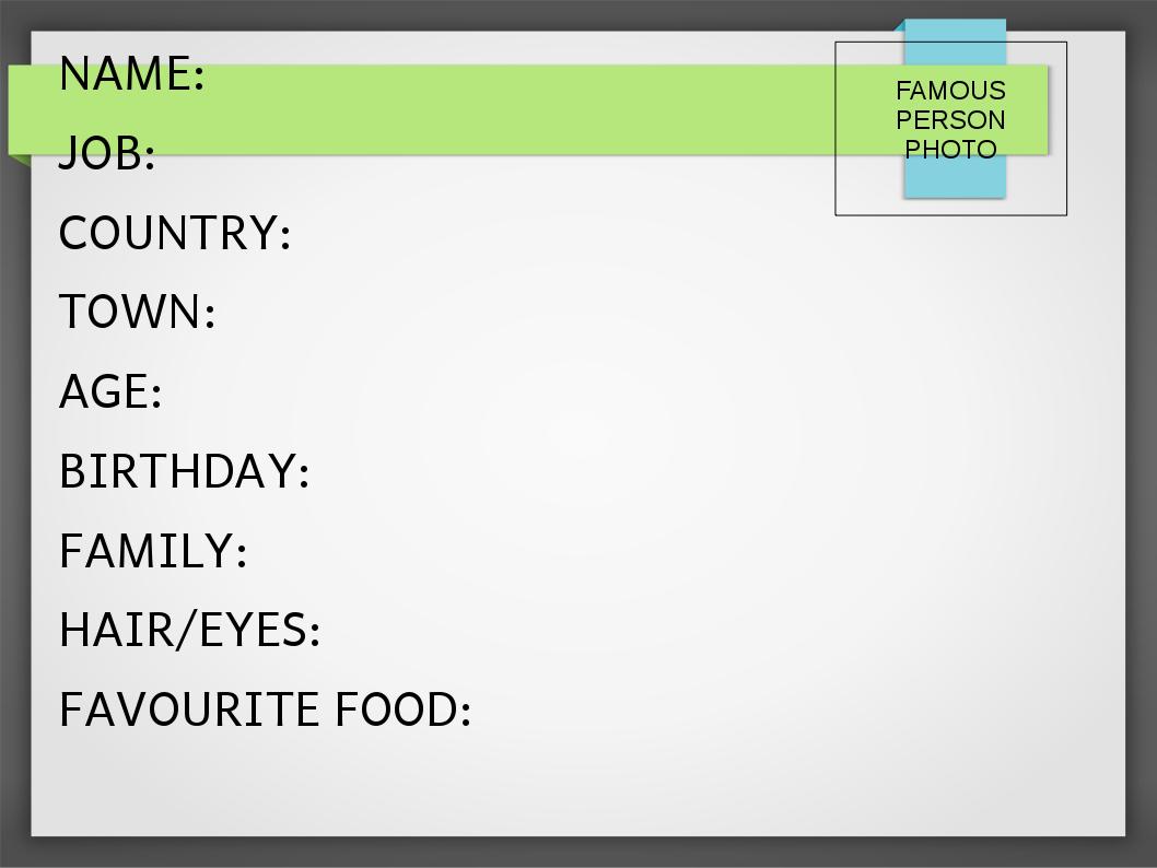 ISI(DORO) ENGLISH: FAMOUS PERSON FACT FILE