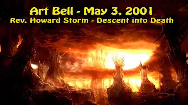 SIT Archive: Art Bell - Rev. Howard Storm - Descent into Death