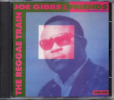 JOE GIBBS & FRIENDS - The Reggae Train 1968 - 1971 (1988) | Your ...