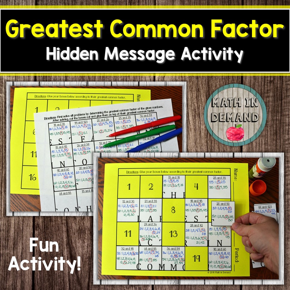 Math in Demand: Greatest Common Factor (GCF) Hidden Message Activity