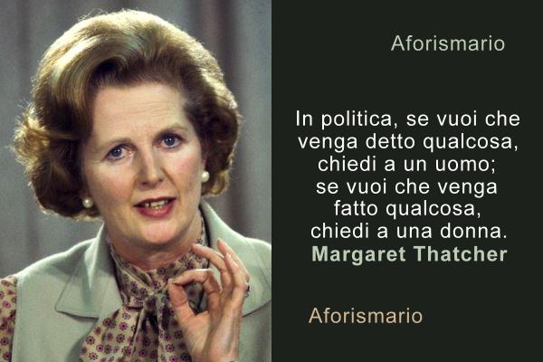 Frasi celebri di Margaret Thatcher | Aforismario