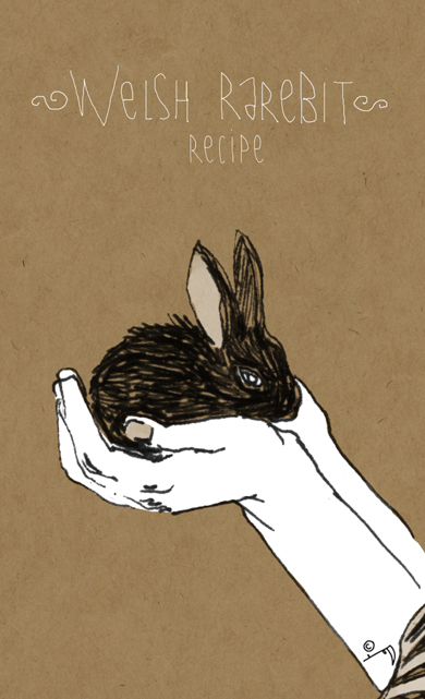 Claire Fauché: Welsh Rabbit