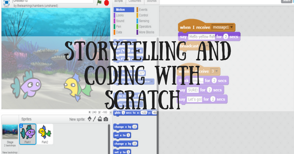 Scratch Coding With Digital Storytelling The Learning Chambers