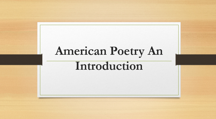 English Literature : 20th Century American Poetry