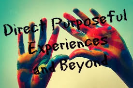 Educational Technology 1: Lesson 7: Direct Purposeful Experiences
