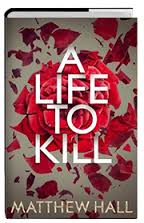 Book review: A Life to Kill by M R Hall - brings home some of the more ...