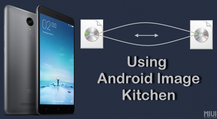 ifelixit: Using Android Image Kitchen