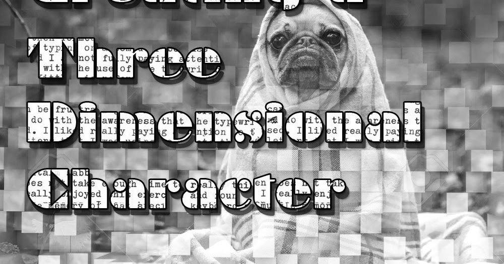 Karen Woodward: Creating a Three Dimensional Character