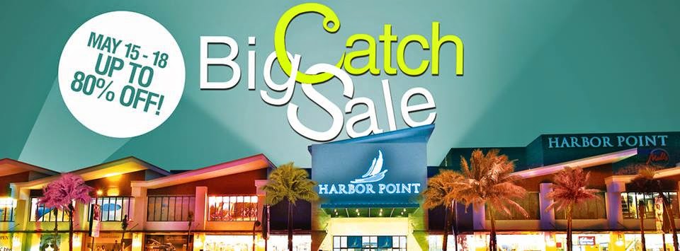Manila Shopper: Harbor Point Big Catch SALE: May 2014