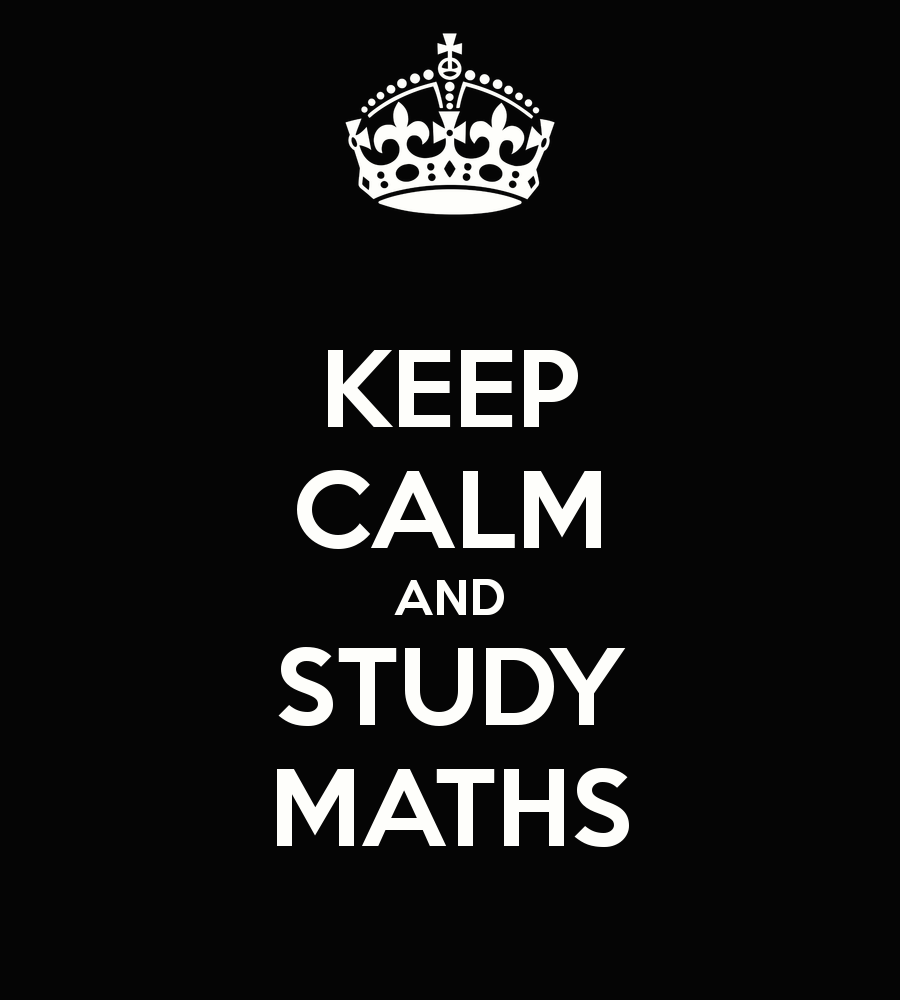 Keep calm and study Maths | Keep calm, Funciona