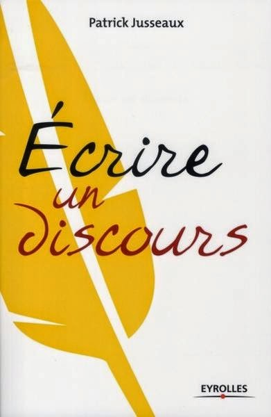 Ecrire un discours - Tout apprendre