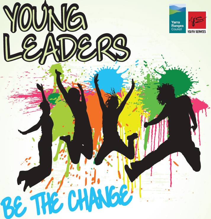 Young Leaders needed ~ Yarra Ranges Update
