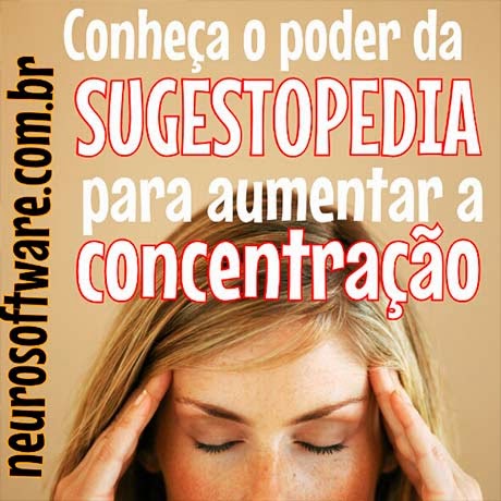 O Poder da Sugestopedia para Aumentar sua Concentração Aprendizagem ...