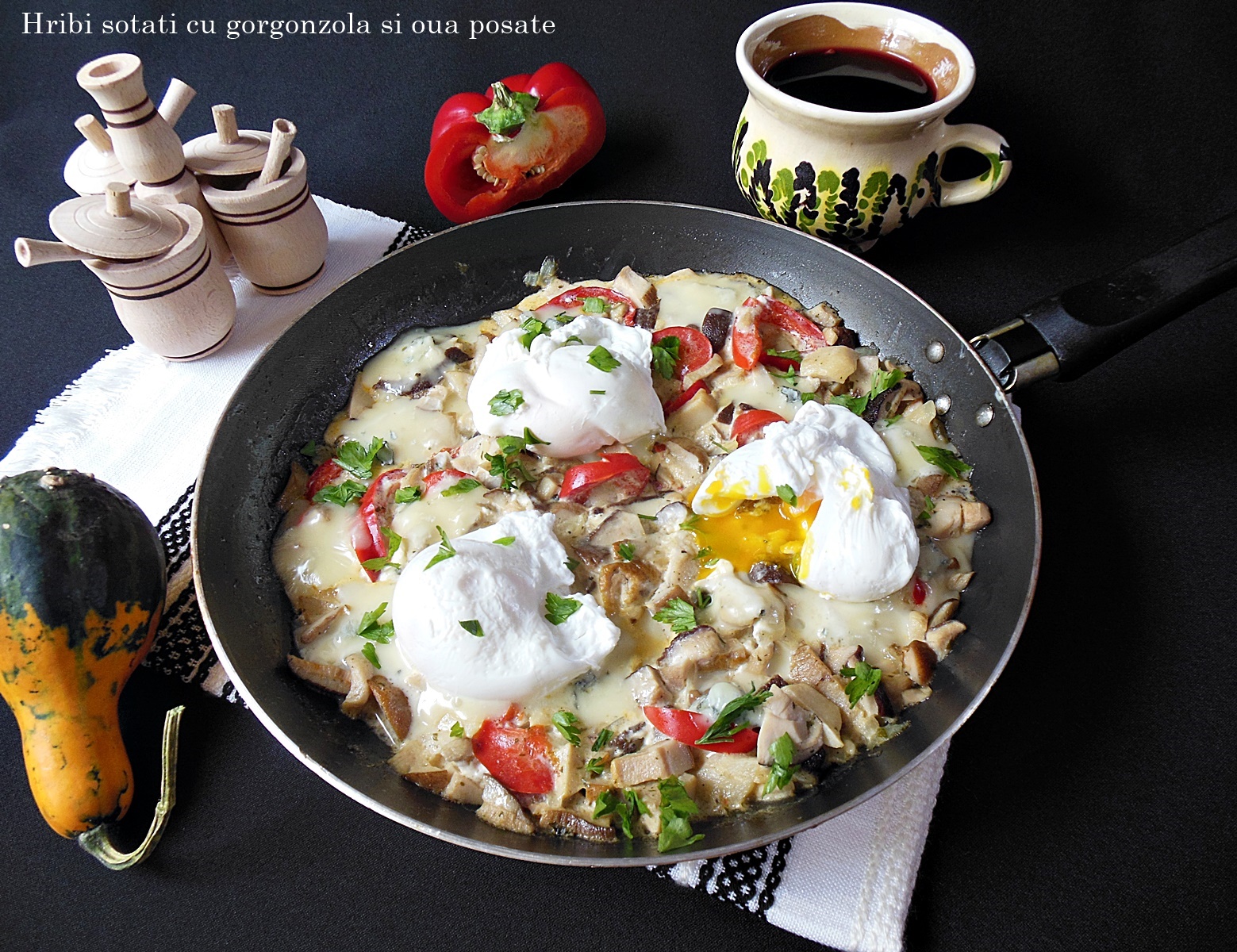 Rocsy in bucatarie: Hribi sotati cu gorgonzola si oua posate