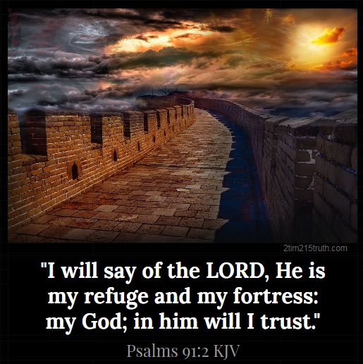 2 Timothy 2 15 Truth Verse Of The Day Psalms 91 2 KJV 2 Timothy 2 15 Truth Verse Of The Day Psalms 91 2 KJV