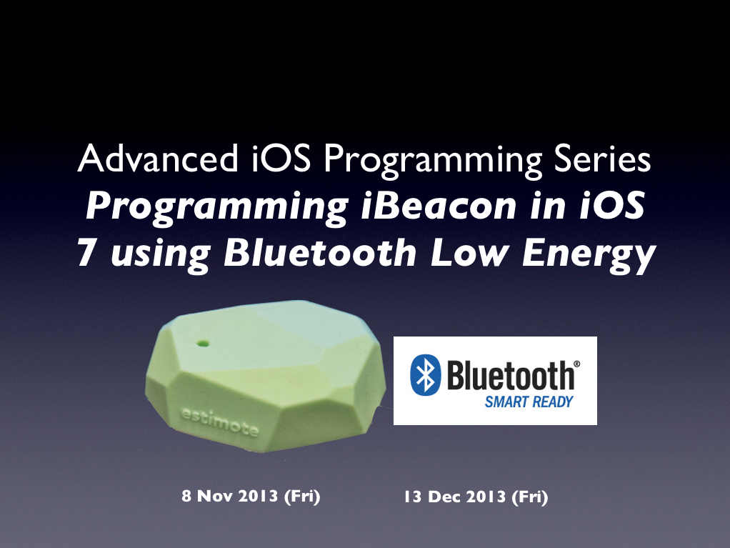 Learn2developnet Ios301 1 Day Advanced Ios Programming Ibeacon In Ios7 Using Bluetooth Low