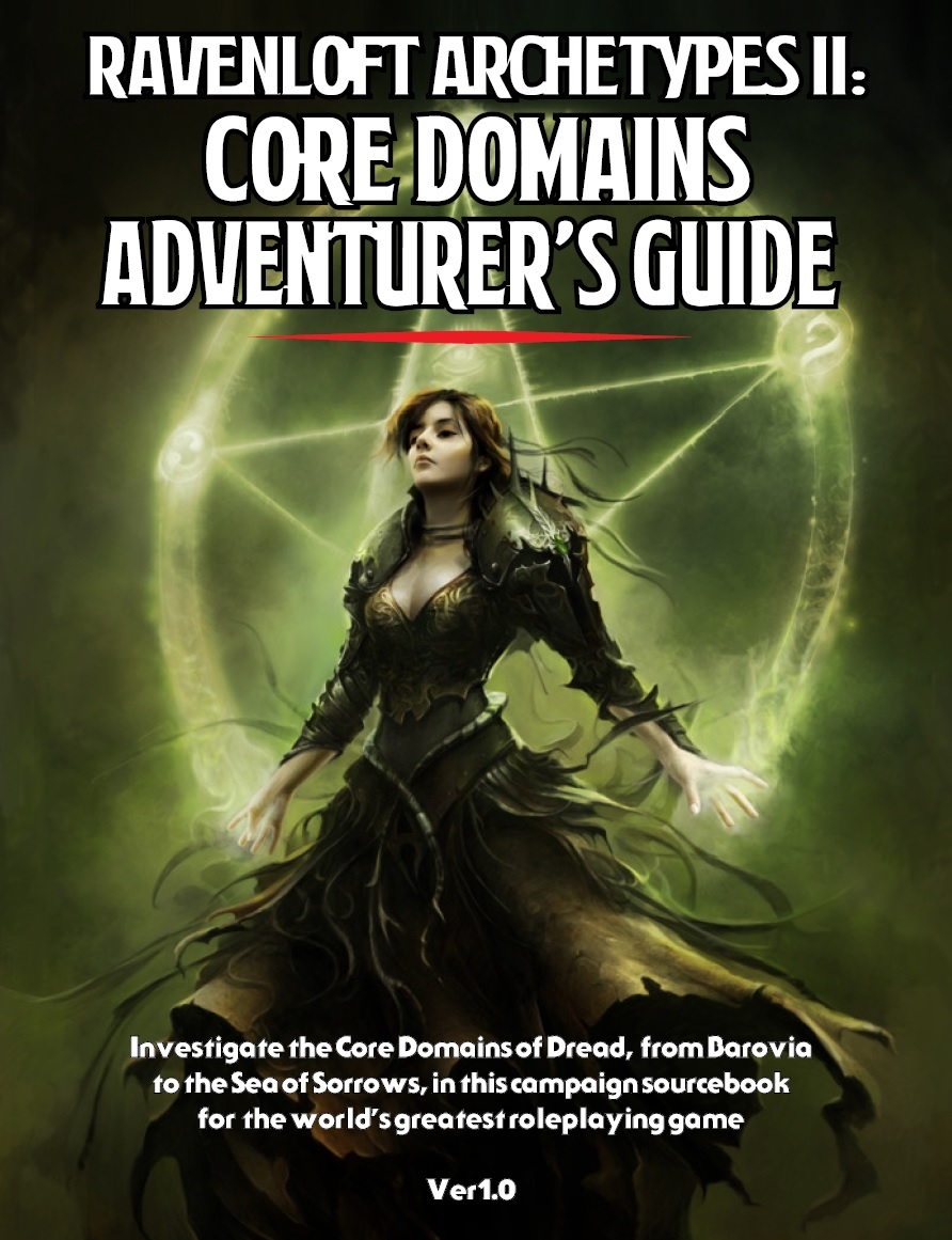 Realms of Chirak: The Quick and Dirty Guide to Setting up a Ravenloft ...