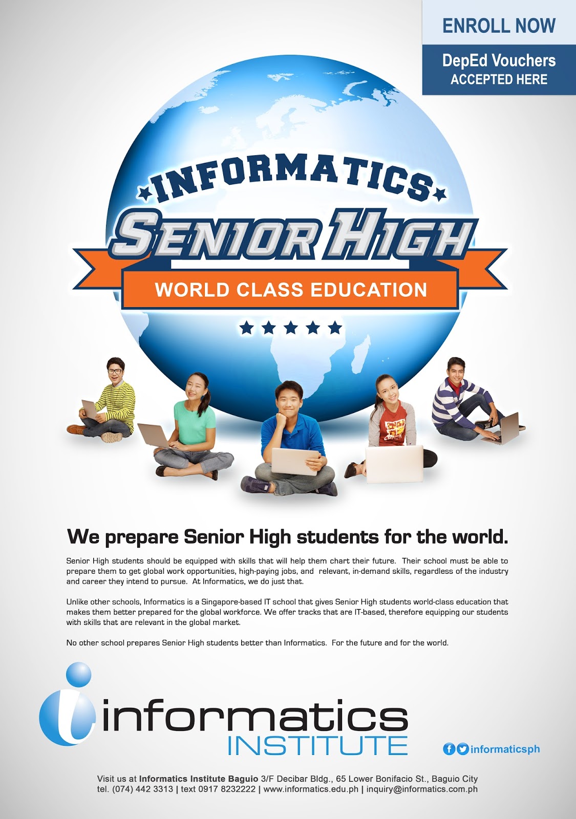 Informatics Now Offers World Class Senior High Education and Summer ...