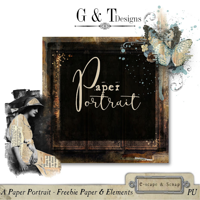 E-scape and Scrap: G&T Designs - Paper Portrait with Freebies