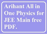Arihant Physics for JEE Main book all in one free PDF