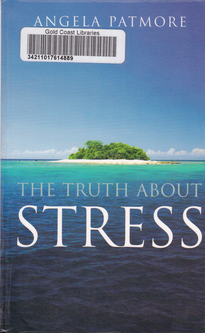 Healthy Curiousity: The Truth About Stress