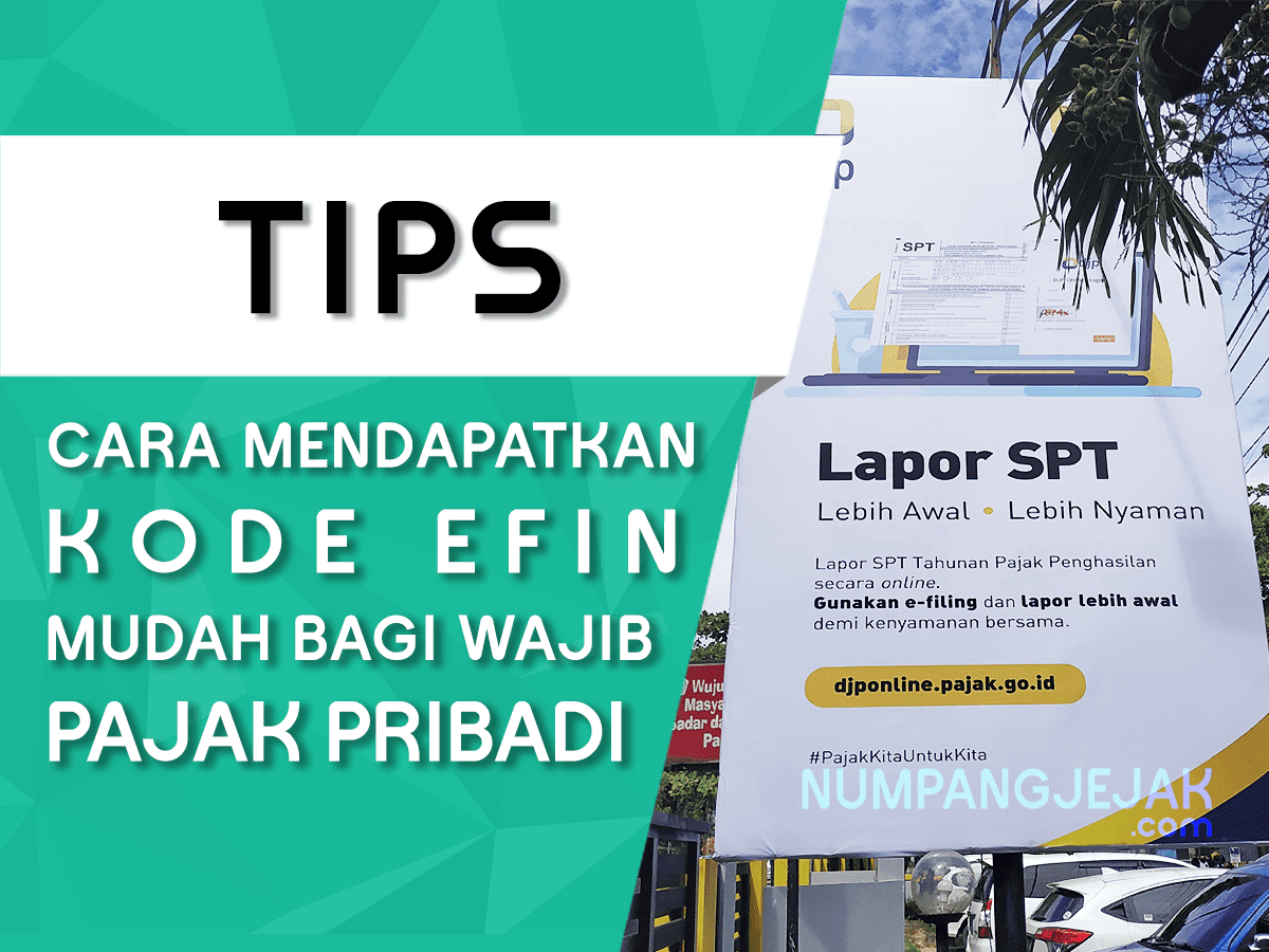 Cara mendapatkan kode EFIN untuk Lapor Online Pajak Pribadi
