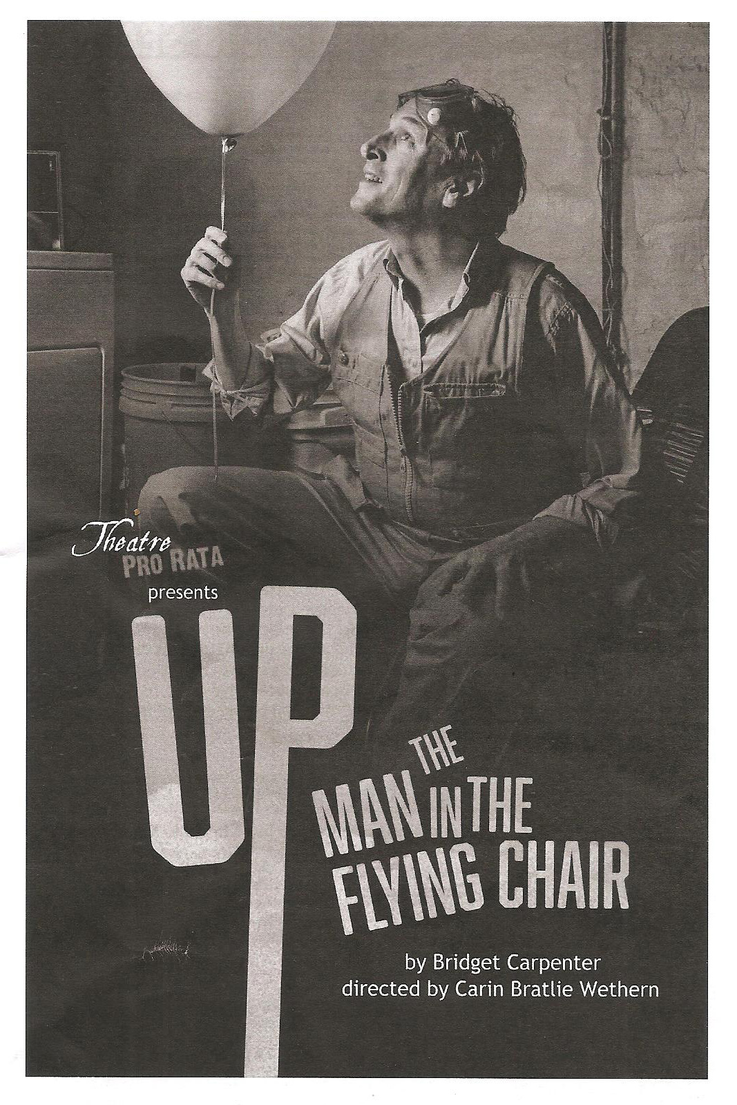 Cherry and Spoon: "Up: the Man in the Flying Chair" by Theatre Pro Rata ...