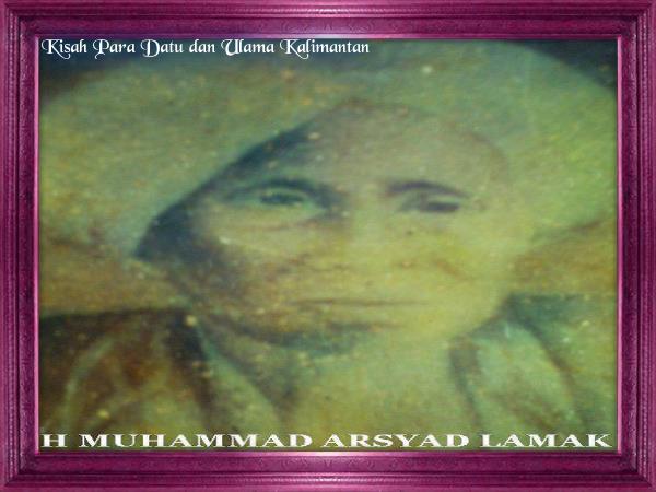 AHLAN WASAHLAN: Mufti Haji Muhammad Arsyad Al Banjari