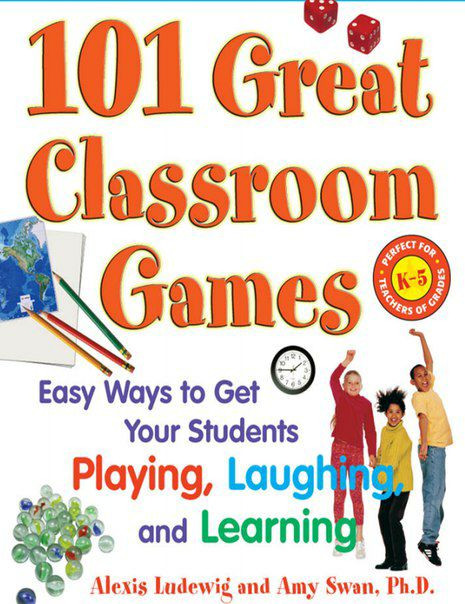 101 Great Classroom Games