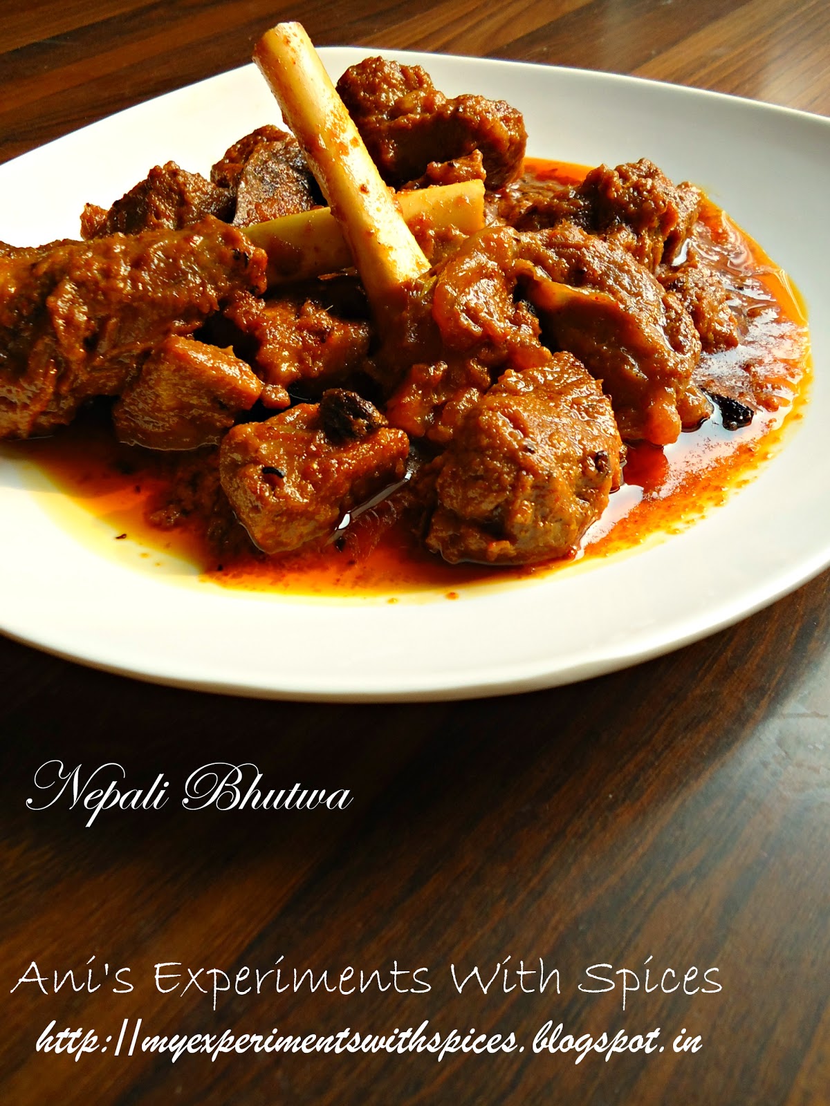 Ani's Experiments With Spices: Nepali Bhutwa~ An Exquisite Mutton Dish ...