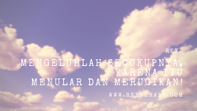 √Mengeluh Secukupnya, Karena Itu Menular Dan Merugikan