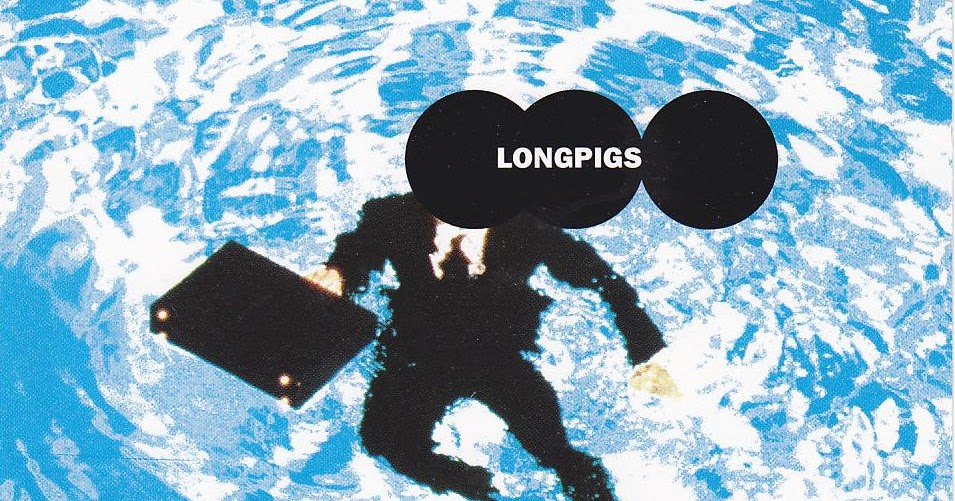 I Hate The 90s: LONGPIGS The Sun is Often Out 1996