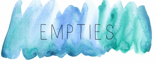 mela-e-cannella: EMPTIES #1