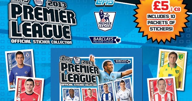 Football Cartophilic Info Exchange: Topps - Premier League 2013 ...
